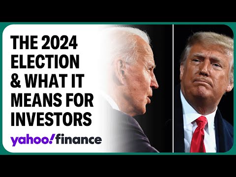How investors should be looking at 2024 presidential election