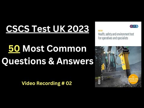 CSCS Test 2023 - 50 New Q&A | CSCS Card UK | CSCS Card Test Questions 2023 | CSCS Test Preparation