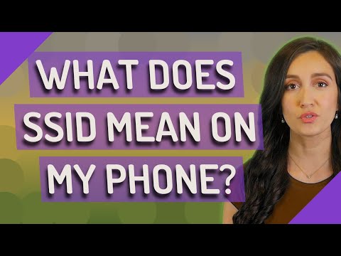 What does SSID mean on my phone?