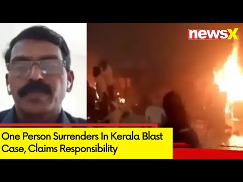 '1 Person Surrenders' | Kerala AGDP's Statement On Blast | NewsX