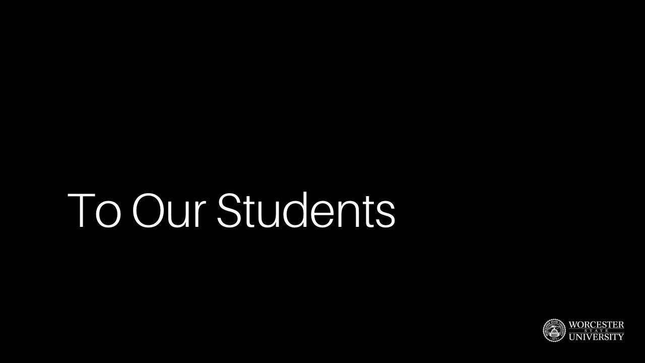 To Our Students