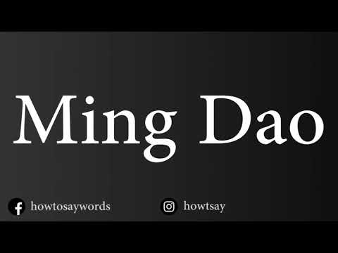 How To Pronounce Ming Dao