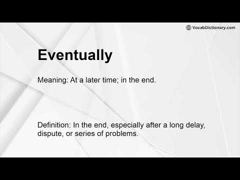 Eventually Meaning