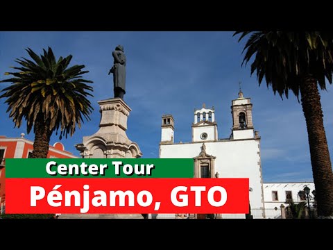 [4K] Historic center of Pénjamo, Guanajuato, Mexico
