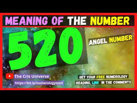 🔥❤️ 520 Angel Number Meaning - Meaning and Significance of seeing the Angel Number 520- 520 in Love