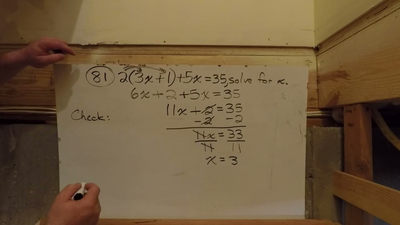 problem 81, 2(3x + 1) + 5x = 35, solve for x.
