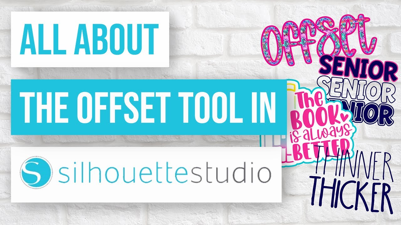 🥰 All About the Offset Tool in Silhouette Studio