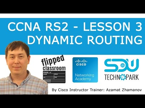 CCNA RS2 Lesson 3 Dynamic Routing