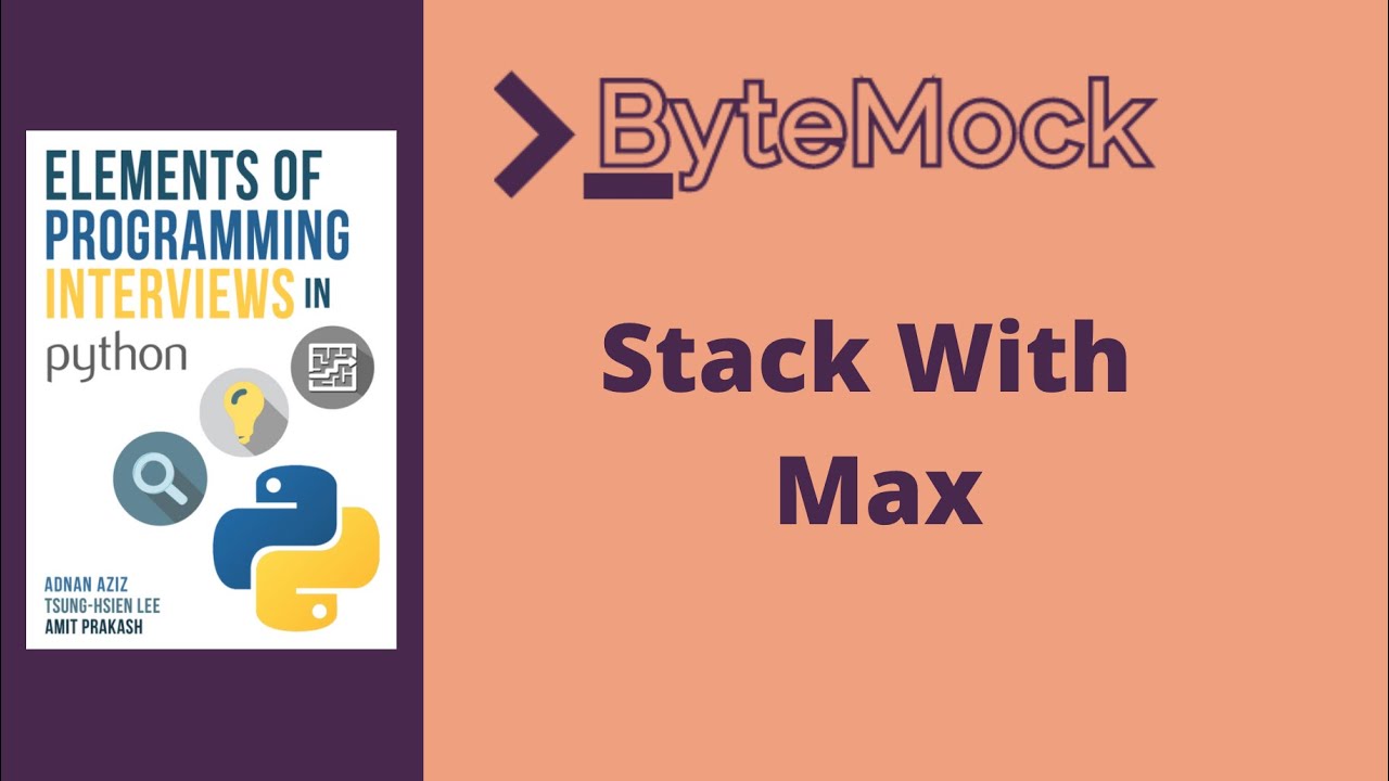 Stack With Max | Elements of Programming Interviews