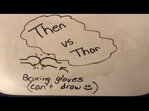 How To Know When To Use Than