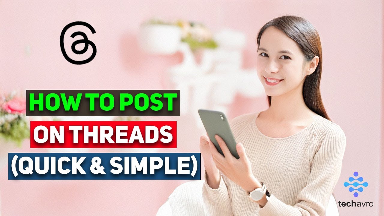 How to Post on Threads Quick & Simple 2025