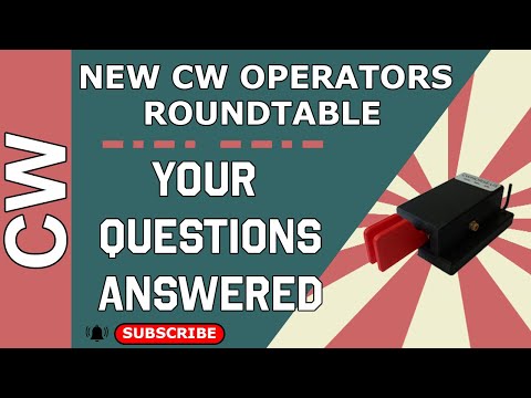 AMA Your Questions Answered!!! - New CW Operators Roundtable #cw