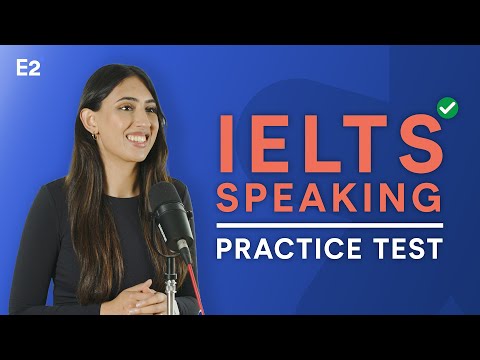 IELTS Speaking Practice Test with Answers - 2025 New Test!