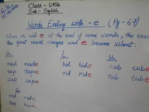 Class-UKG,ENGLISH, Words Ending With 'e'