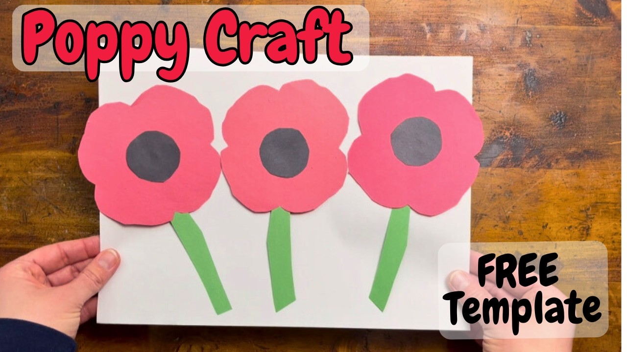 How to make a Poppy Craft (Free Template)