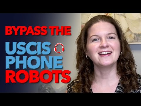 Bypass the USCIS Phone Robots