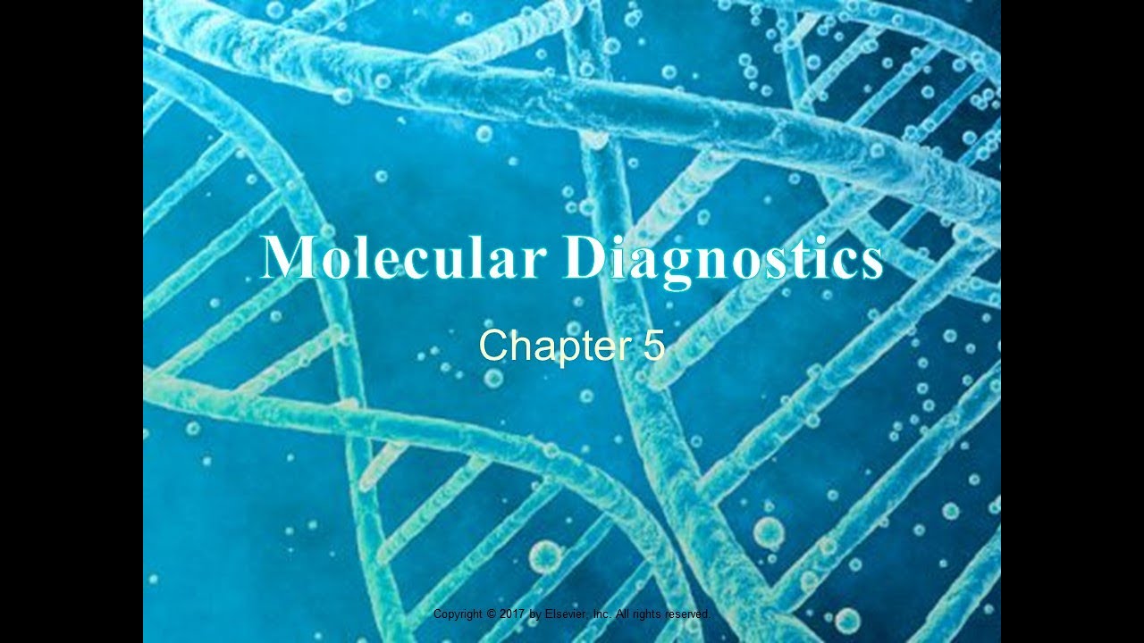 Clinical Chemistry 1 Molecular Diagnostics Overview