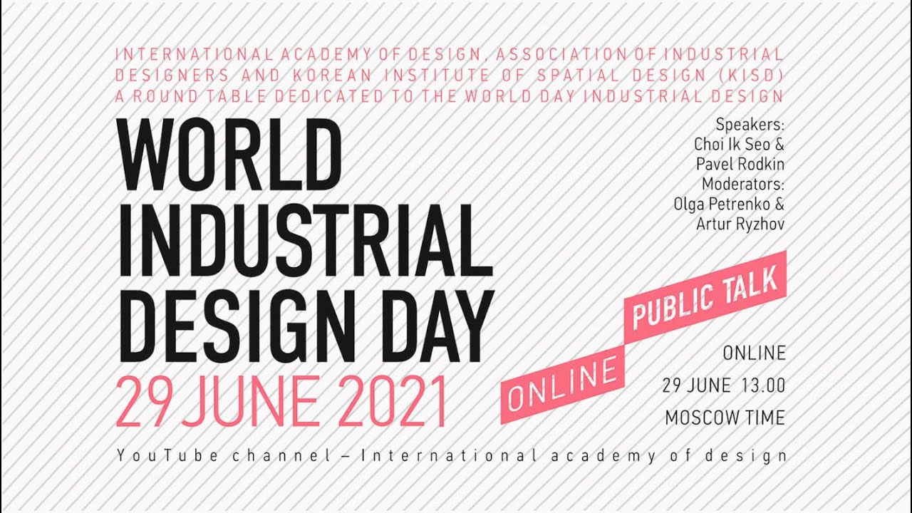 Online public international event the World Industrial Design Day 2021 ...