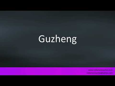 How to pronounce "Guzheng". (Mandarin)