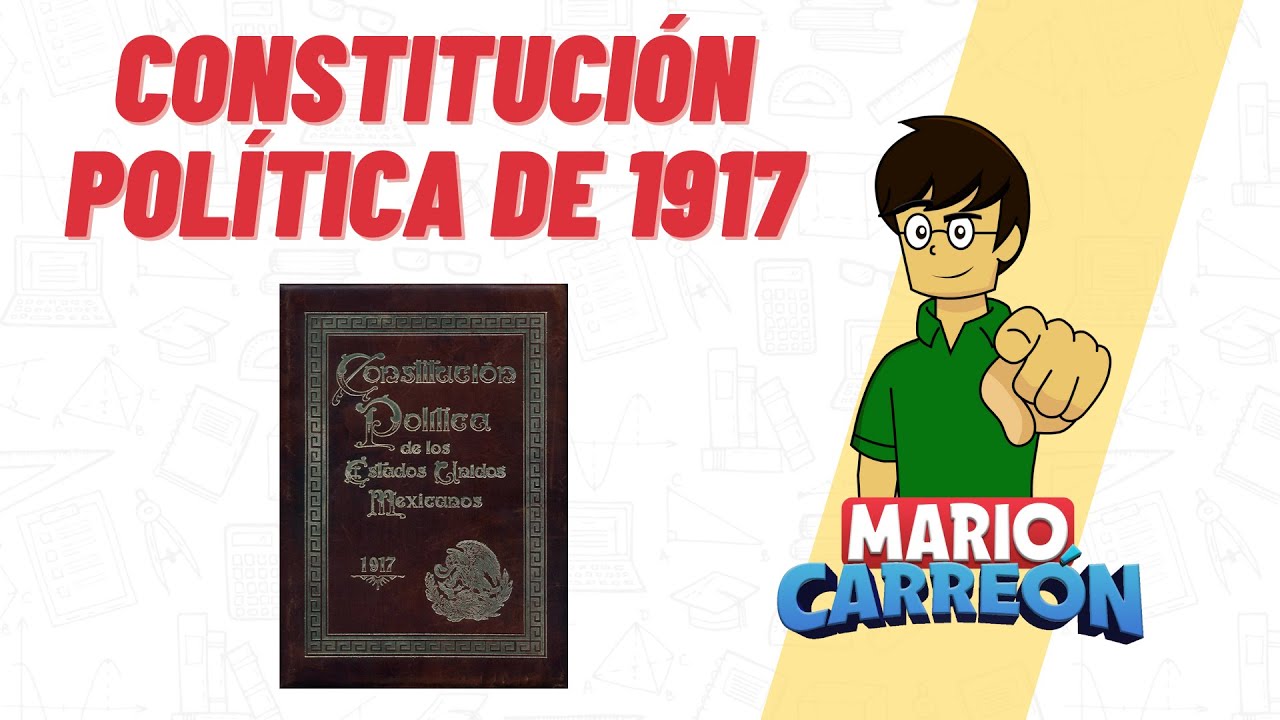 The Political Constitution of 1917 📚