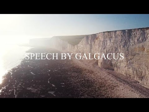 AMERICANS ARE THE LAST OF THE FREE: SPEECH OF CALGACUS