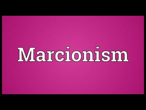 Marcionism Meaning