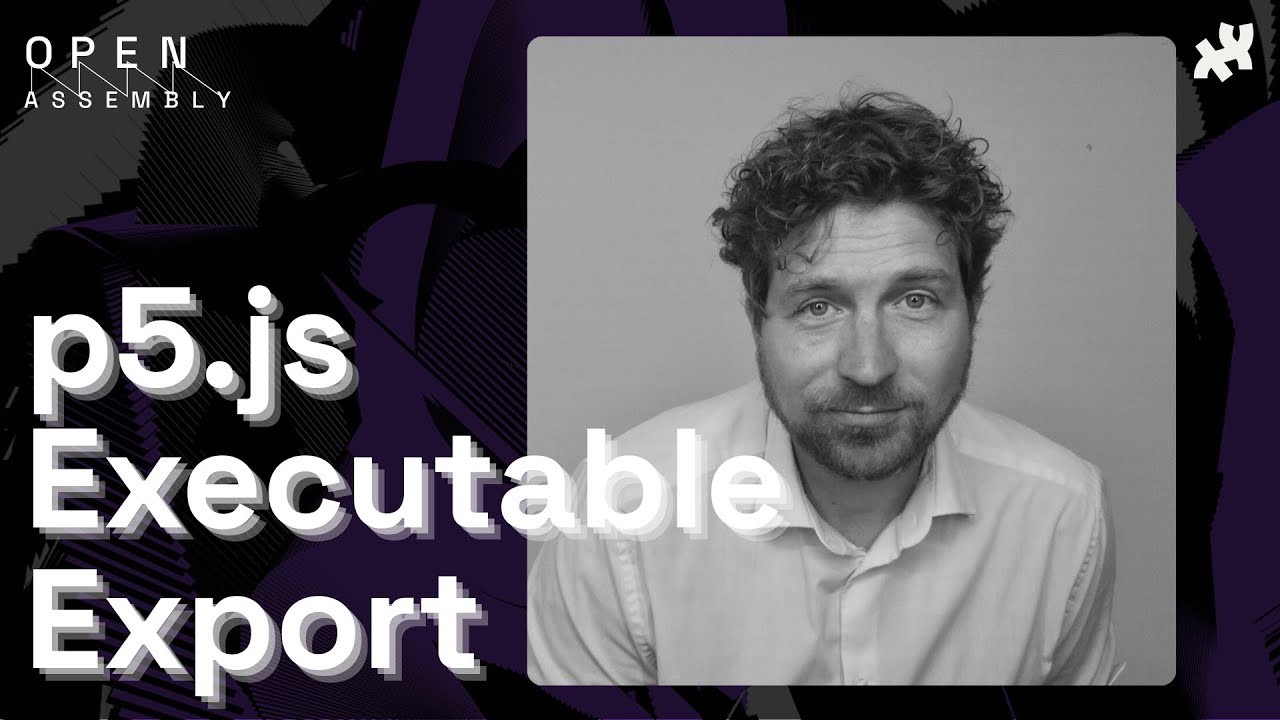 Open Assembly 2025 | New p5.js Mode for the Processing Editor with Executable Export | Stephan Max