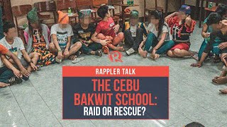 Rappler Talk: Lumad bakwit school – Raid or rescue?