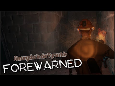 Steam Community :: Video :: Forewarned / Ahnungslos in der Pyramide / Quest 2 Link / #1