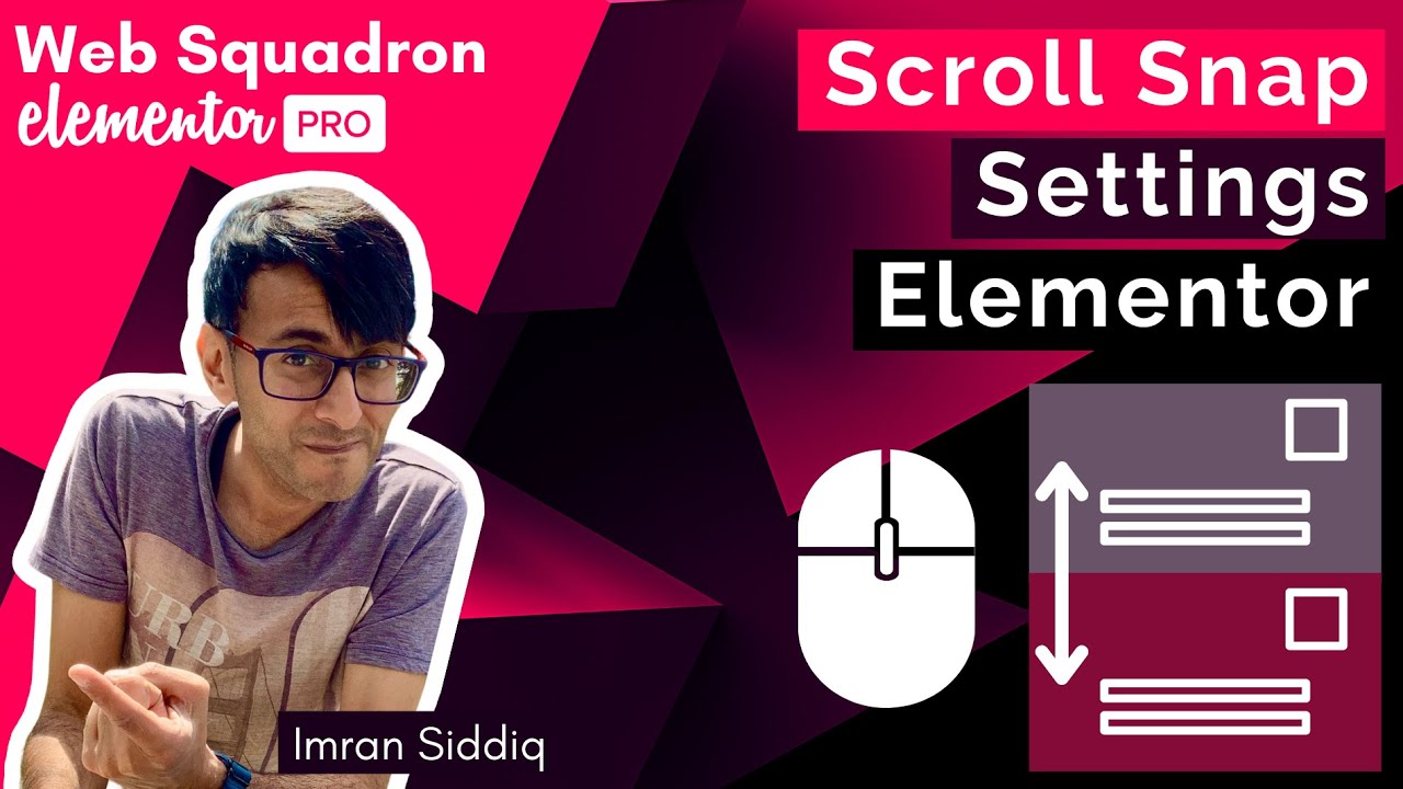 Elementor - Scroll Snap and is it worth using?