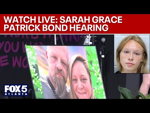 Carrollton, Georgia’s Sarah Grace Patrick denied bond – CONAN Daily