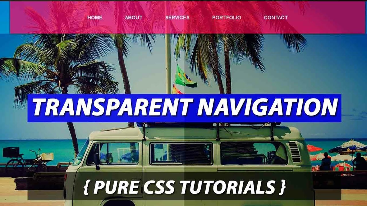 Transparent Navigation Using Pure CSS Create by VRPawar