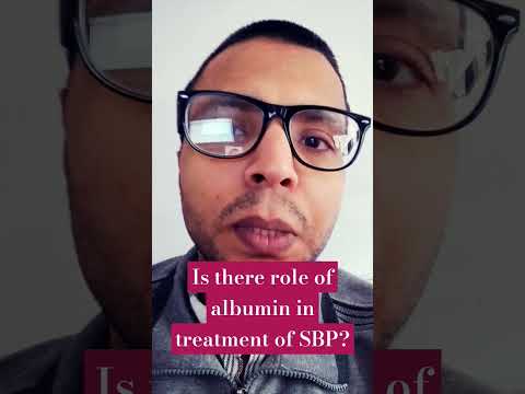 albumin for treatment of spontaneous bacterial peritonitis (SBP)#SBP#spontaneousbacterialperitonitis
