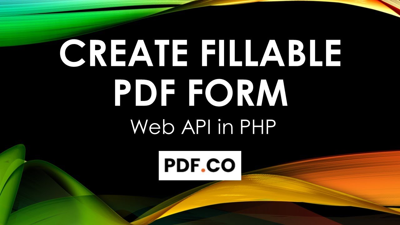 How to Create Fillable PDF Form in PHP using PDF.co Web API