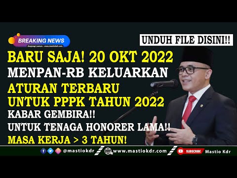 Baru! Kemenpan-RB Keluarkan Aturan Seleksi PPPK 2022! Kabar Gembira Untuk Honorer Masa Kerja 3 Tahun