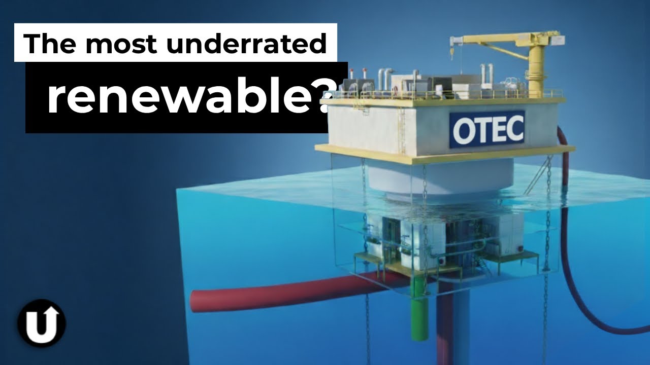 OTEC: The Huge Ocean Energy Source You've Never Heard Of