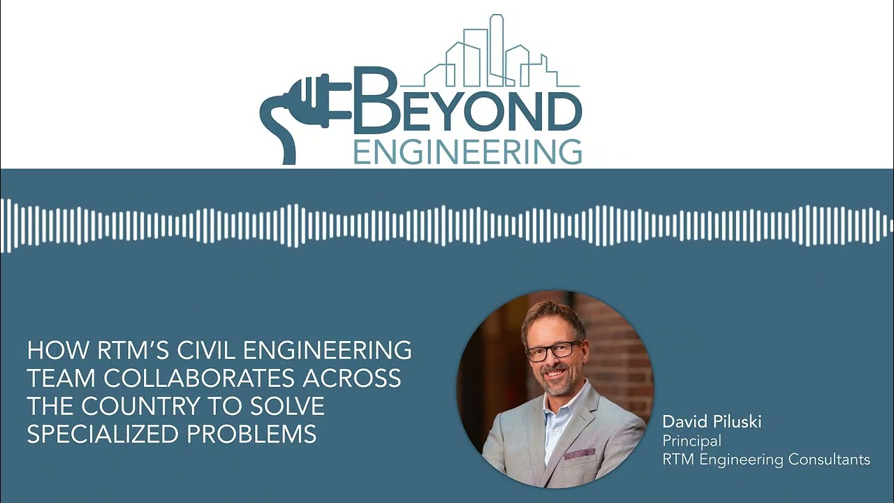 How RTM's Civil Engineering Team Collaborates Across the Country to Solve Specialized Problems