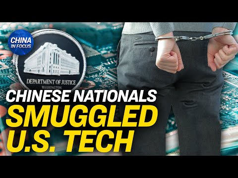 DOJ Charges Chinese Nationals With Smuggling US Tech Parts to Iran ...
