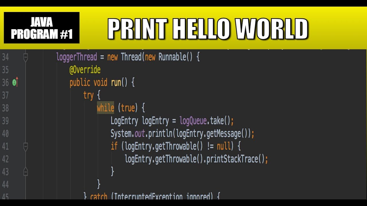 Java Program #1 - To Print Hello World | Java Tutorial in ENGLISH | Code Bytes