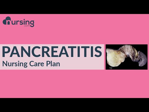 Nursing Care Plan for Pancreatitis (Nursing Care Plan Tutorial)