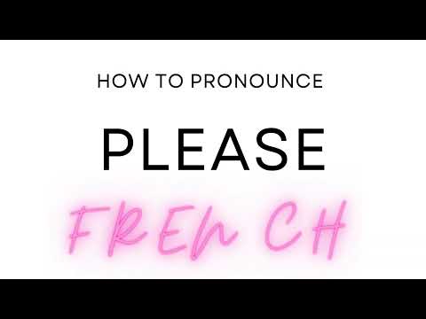 How to Pronounce PLEASE in French