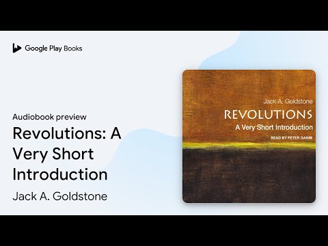 Revolutions: A Very Short Introduction by Jack A. Goldstone · Audiobook preview