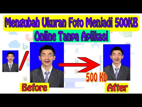 Cara Mengubah Ukuran Foto Menjadi 500KB Online Tanpa Aplikasi (Memperbesar dan Memperkecil)