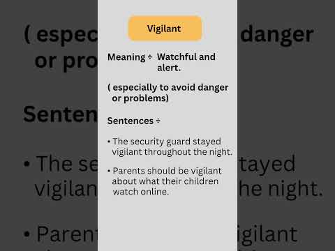 What Does VIGILANT Mean? | Learn English Vocabulary in Seconds!