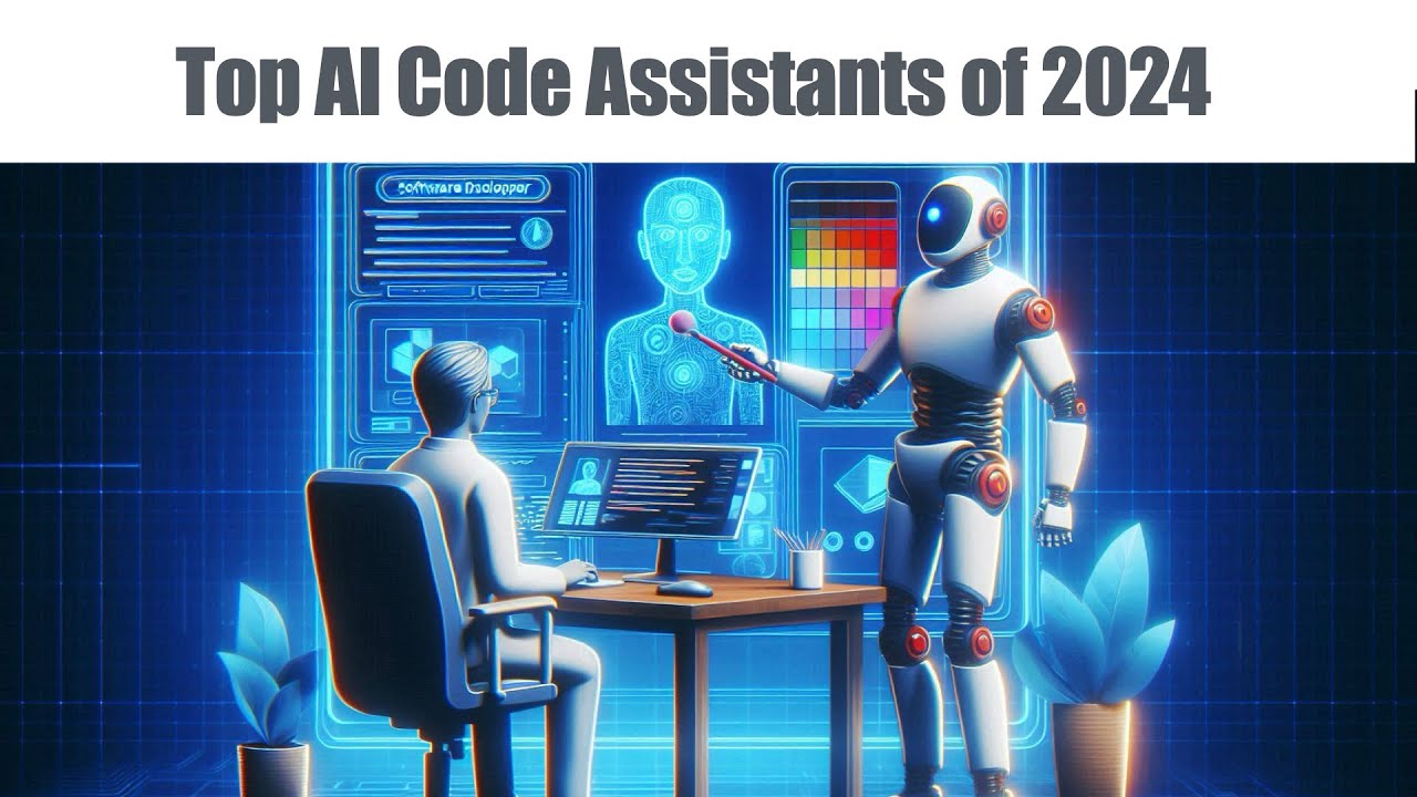 Top AI Code Assistants of 2024