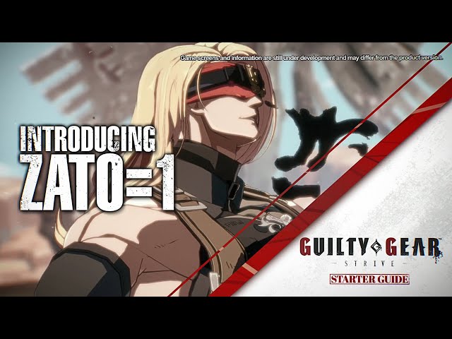 How to use Zato=One in Guilty Gear Strive