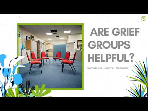 Are Grief Support Groups Helpful? | Remember, Recover and Recreate