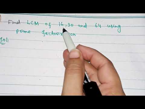 Find LCM of 16, 30 and 64 by using prime factorization method | how to find LCM best explanation