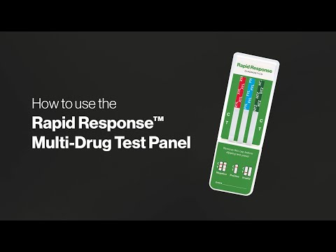 How to Use Rapid Response Multi-Drug Test Panel (FYL XYL NTZ)