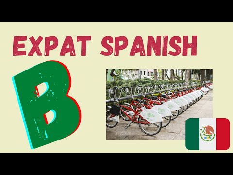 Spanish Words with the Letter B | Expat Spanish | Nadene in Mexico